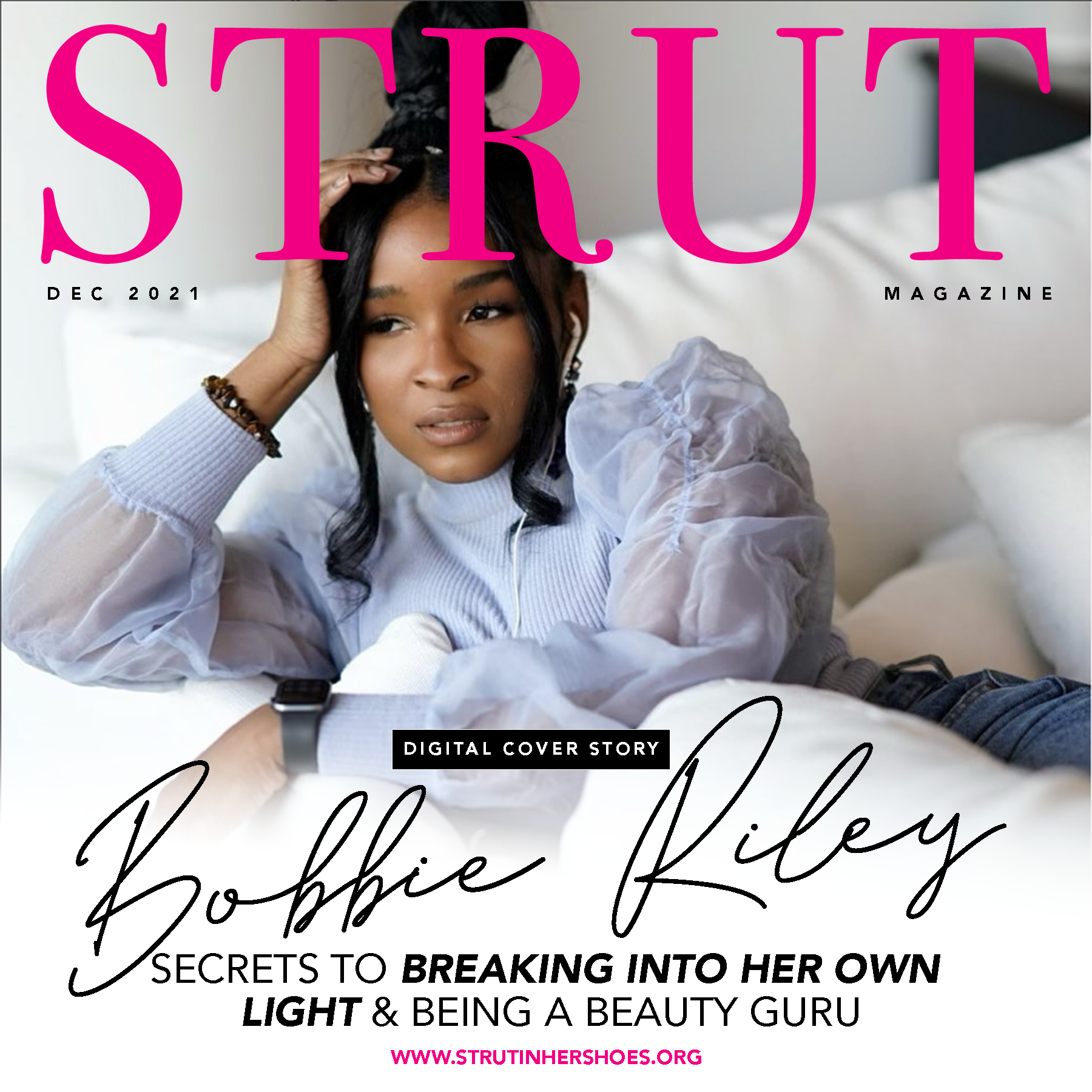 Bobbie Riley: Makeup Artist Extraordinaire | Behind HER Brand | Strut